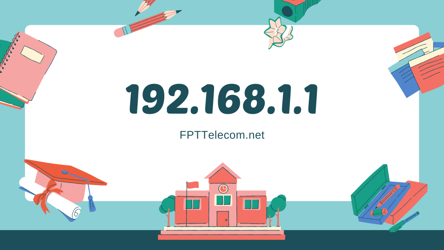 192.168.1.1 Đăng Nhập Đổi Mật Khẩu Modem WiFi, Router